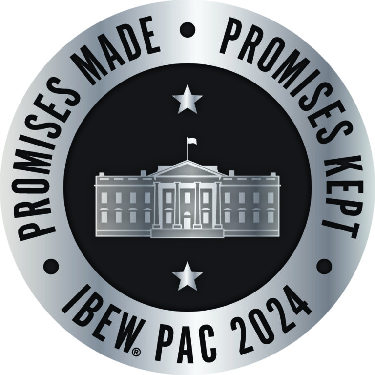IBEW PAC - IBEW Government Affairs